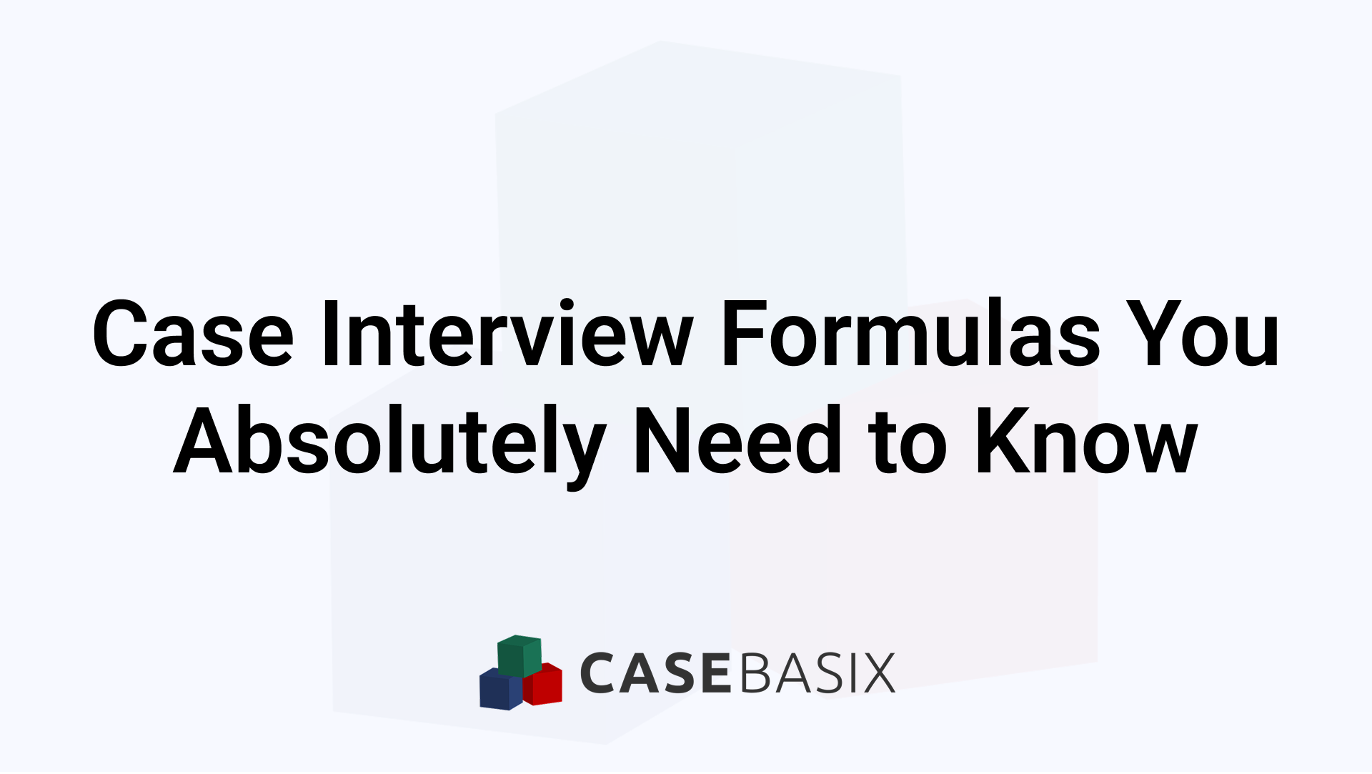 Case Interview Formulas Guide for Profitability and Analysis