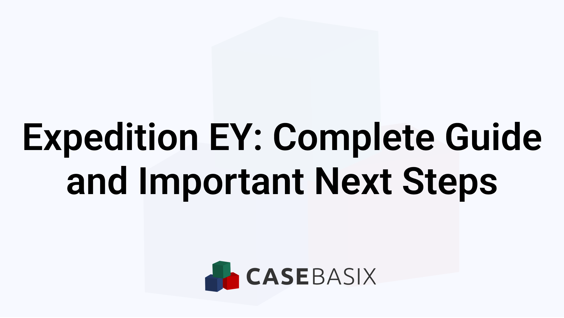 Expedition EY: Complete Guide and How the Program Works