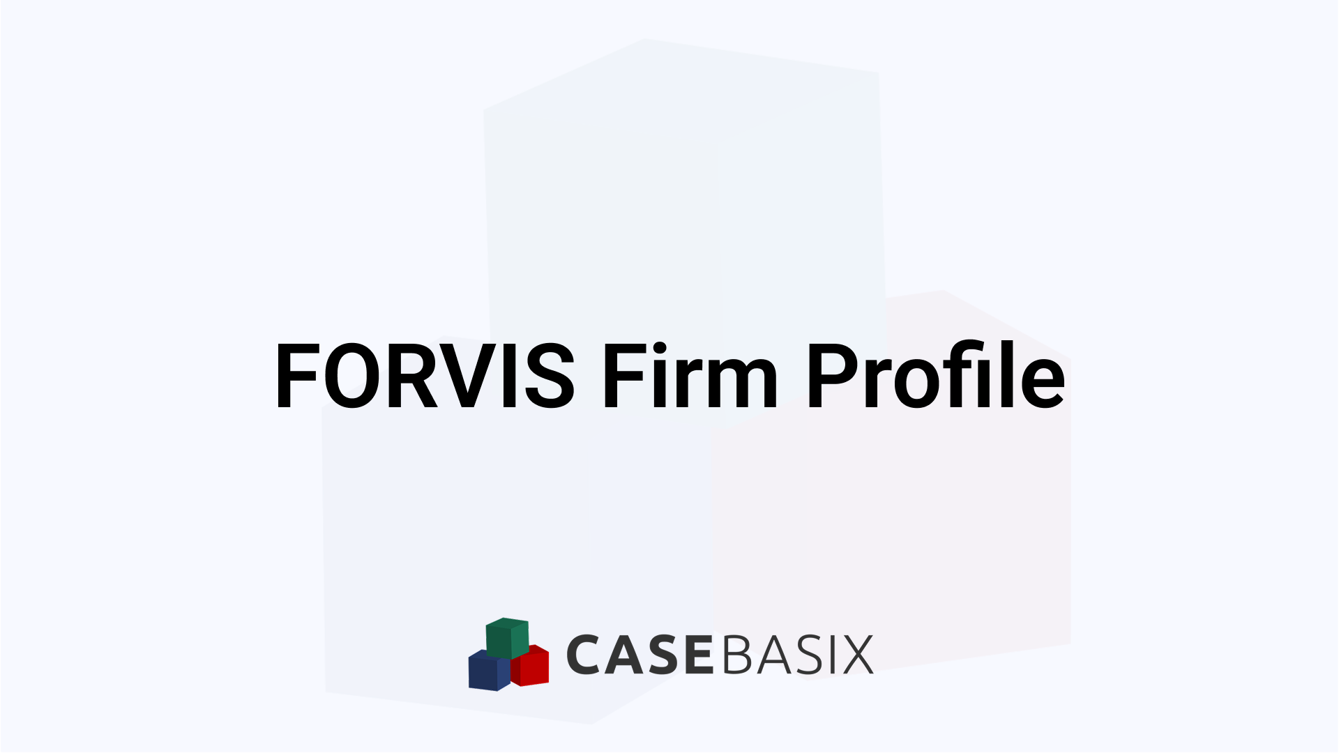 FORVIS Firm Profile Guide with Careers and Salary Insights