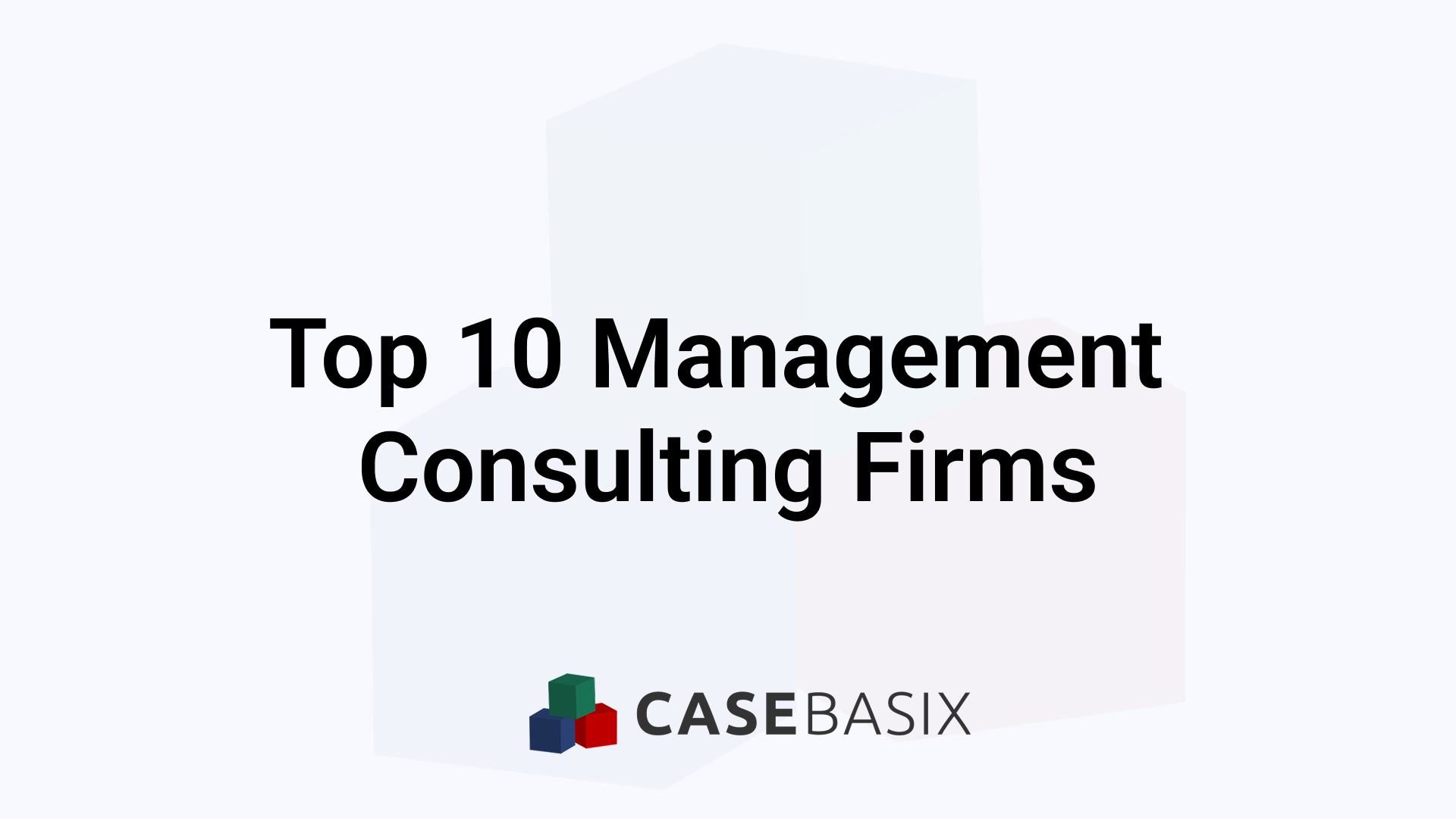 Top Consulting Firms in 2026: Rankings, Salaries, Careers