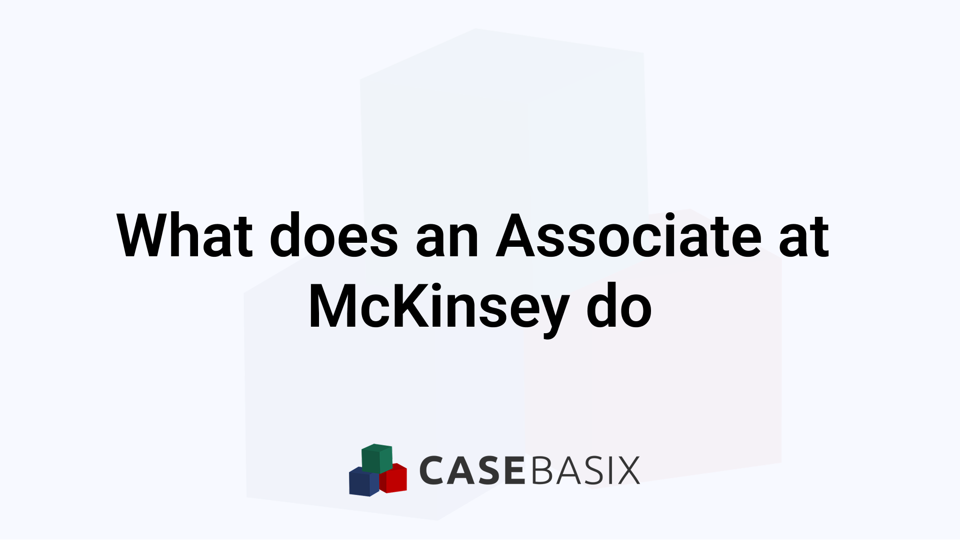 McKinsey Associate Role with Key Skills and Career Growth