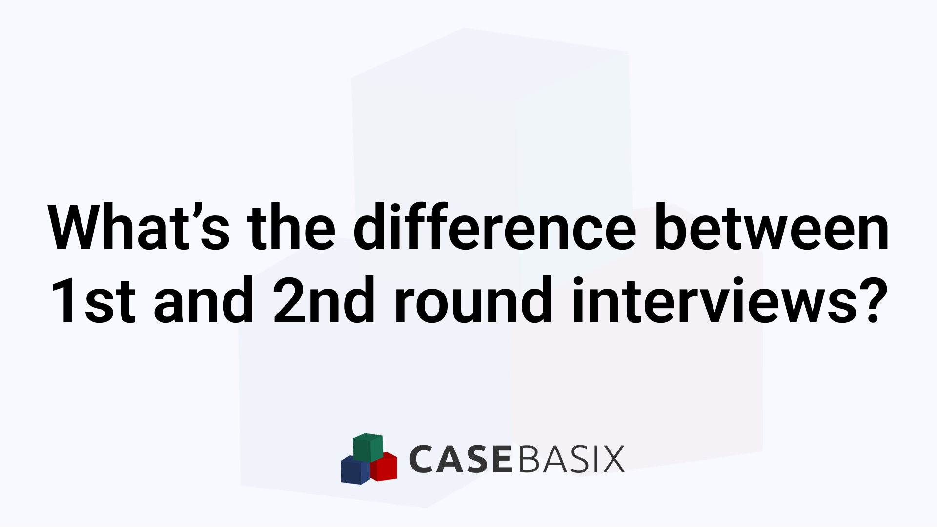 Difference Between First and Second Interview Explained