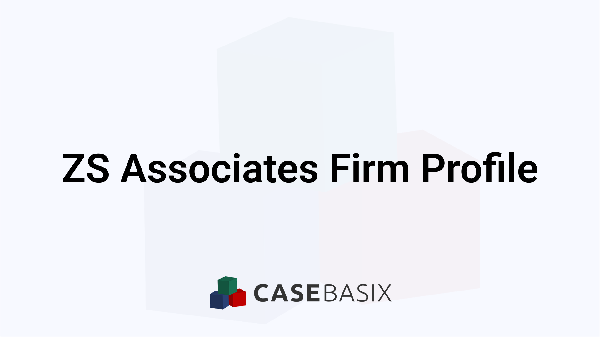 ZS Associates Firm Profile - Careers and Consulting Insights
